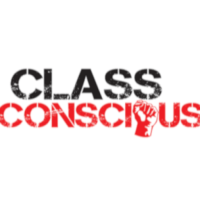 Class Conscious – Unite the international working class in socialist ...